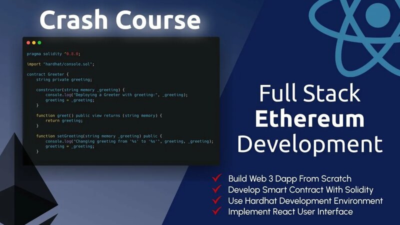 Web3 Full-Stack Ethereum Development | Crash Course | Build with Hardhat, Solidity, React ...