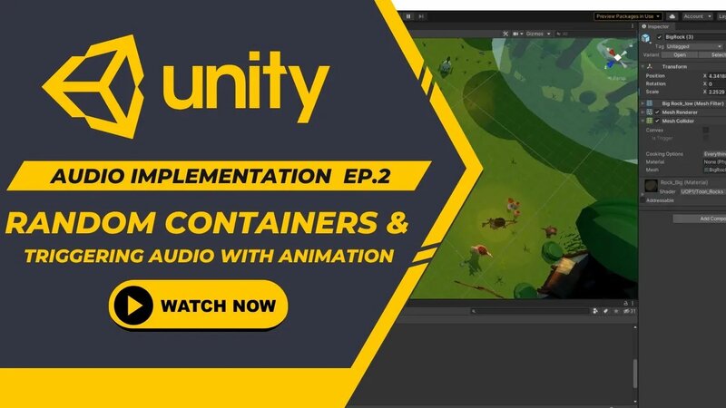 Using Random Containers & Triggering Audio with Animation | Audio in Unity Episode2 - Смотреть ...
