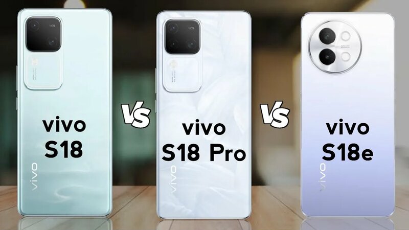 vivo S18 vs vivo S18 Pro vs vivo S18e - Смотреть онлайн в поиске Яндекса по Видео