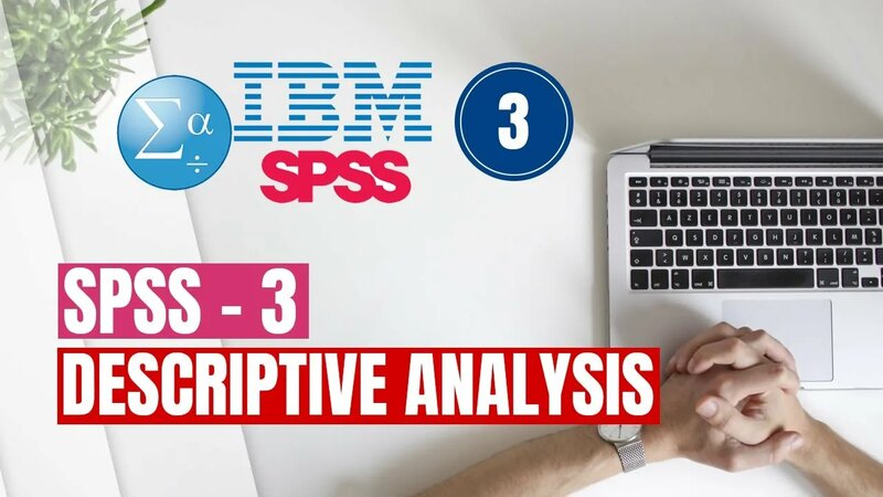 How to conduct descriptive analysis using SPSS. - SPSS Tutorial 003 - Yandex Video aramada ...