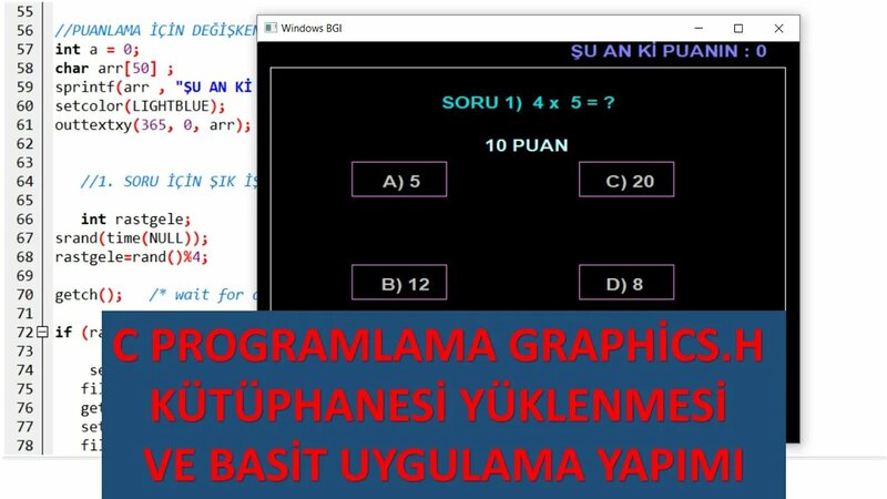 Graphics.h kütüphane C programlama örnek kodlar ve dev C++ yüklenmesi (basit uygulama tanıtımı ...