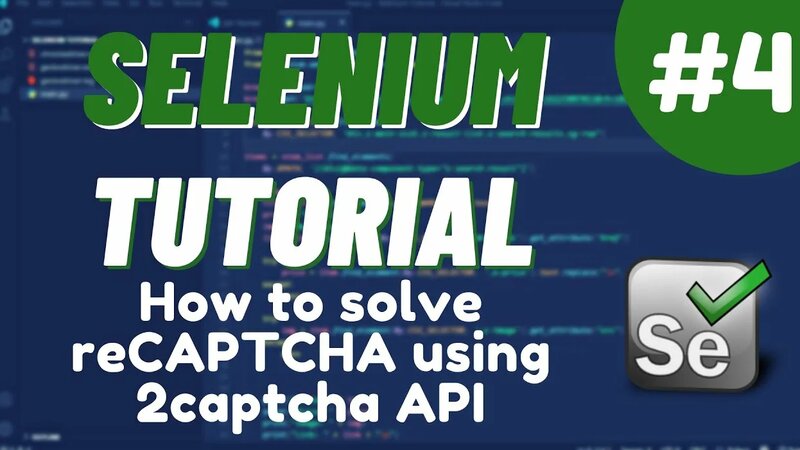 Python Selenium Tutorial #4 - How to bypass/solve reCAPTCHA using 2captcha API - Смотреть онлайн ...
