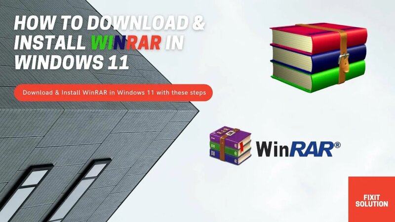 Download & Install WinRAR in Windows 11 | WinRAR x64