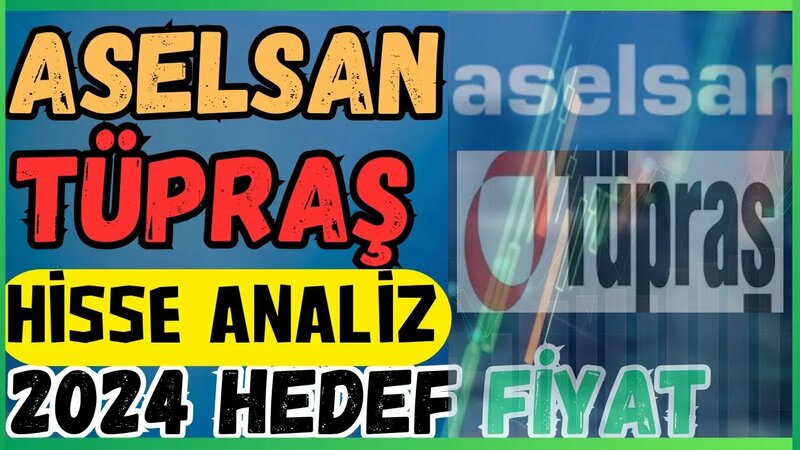 Tüpraş hisse-aselsan hisse analiz-yorum ! 2024 hedef fiyat ve beklenti? ucuz hisseler - Yandex ...