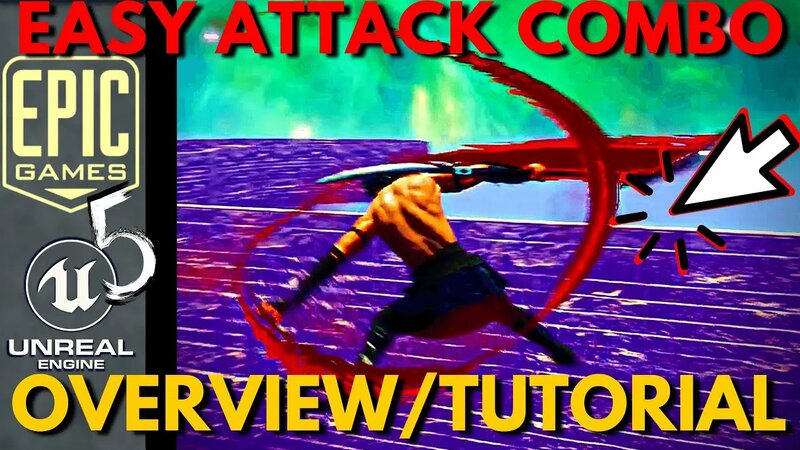 Unreal Engine 5 Tutorial: Easy Attack Combo (Overview/Explanation Tutorial) - Смотреть онлайн в ...
