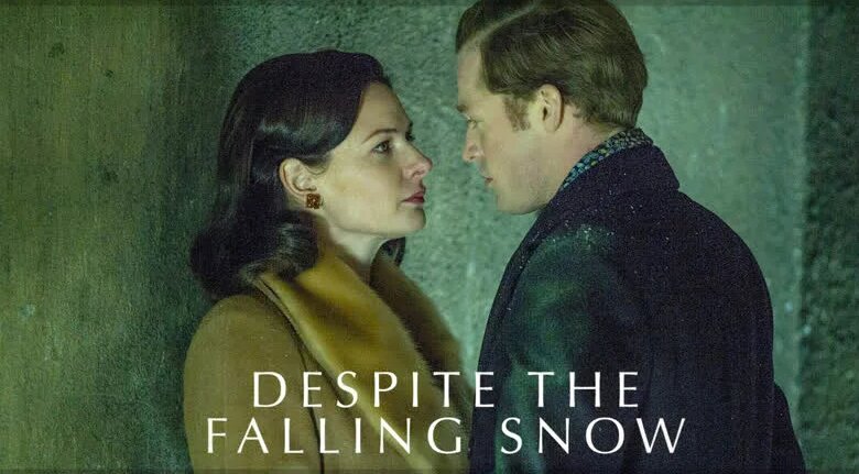 Несмотря на падающий снег / Despite the Falling Snow (2016) - Смотреть онлайн в поиске Яндекса ...