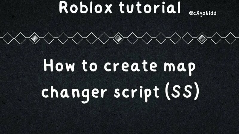 Roblox Tutorial | How to make roblox Map Changer script in Roblox require SS (Simple) - Yandex ...