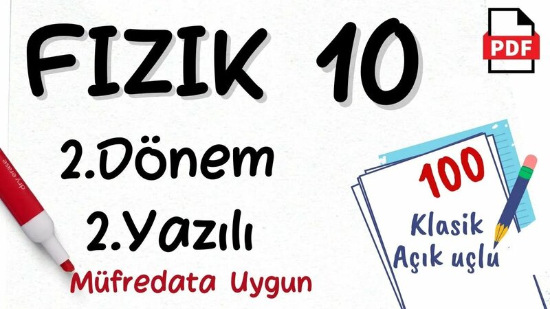 Fizik 10. Sınıf 2. Dönem 2. Yazılı Soruları MEB Senaryolara uygun Fizik 10 yazılı +PDF - Yandex ...
