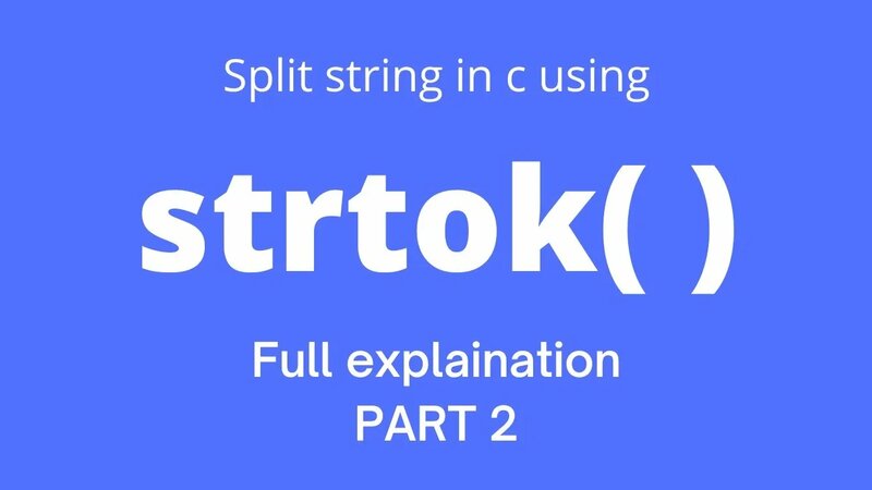 strtok function in c | split string in c PART 2 - Смотреть онлайн в поиске Яндекса по Видео