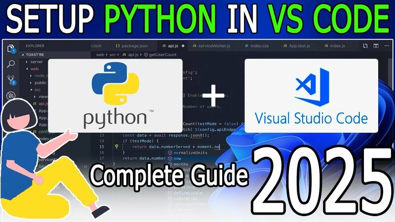 How to Run Python in Visual Studio Code on Windows 10/11 [ 2025 Update ] Python in VSCode ...