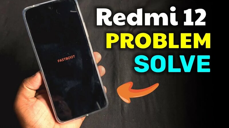 Redmi 12 5G - Fastboot Problem | Fix Fastboot Problem Redmi 12 5G | Phone Showing Fastboot ...