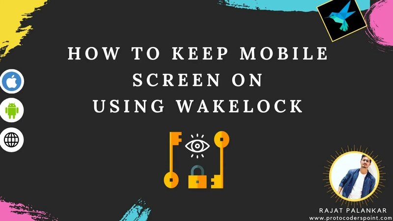Flutter Wake Lock - Keep Screen Awake using WakeLock plugin in Android, IOS devices and Web ...