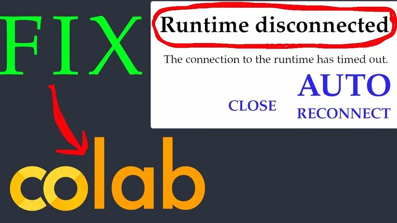 Prevent Google Colab from disconnecting | AUTO Reconnect Google Colab | Keep Google Colab ...