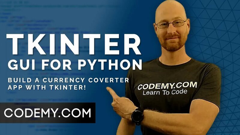 Build A Currency Converter App - Python Tkinter GUI Tutorial #171 - Смотреть онлайн в поиске ...