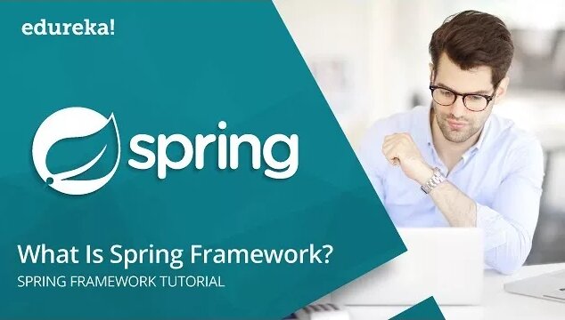 What Is Spring Framework In Java | Spring Framework Tutorial For Beginners With Examples ...