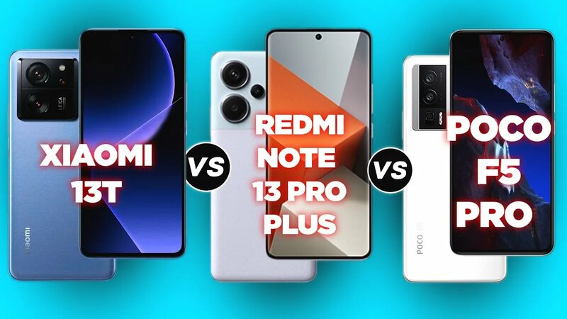 Xiaomi 13T vs Redmi Note 13 Pro+ vs Xiaomi Poco F5 Pro - Смотреть онлайн в поиске Яндекса по Видео