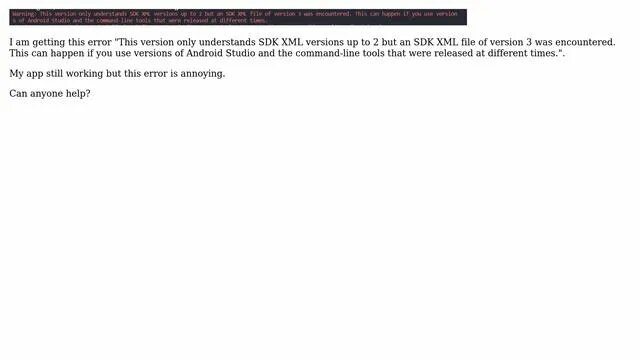How to resolve " This version only understands SDK XML versions up to 2 but an SDK XML file of ...