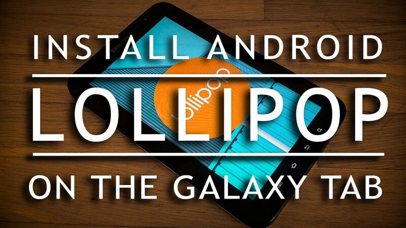 How to install android lollipop 5 on GT-P1000 galaxy tab|OMNI ROM! - Yandex Video aramada ...