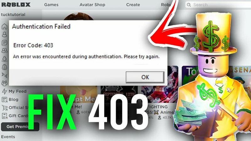 How To Fix Error Code 403 Roblox | Fix Roblox Authentication Failed Error Code 403 - Смотреть ...