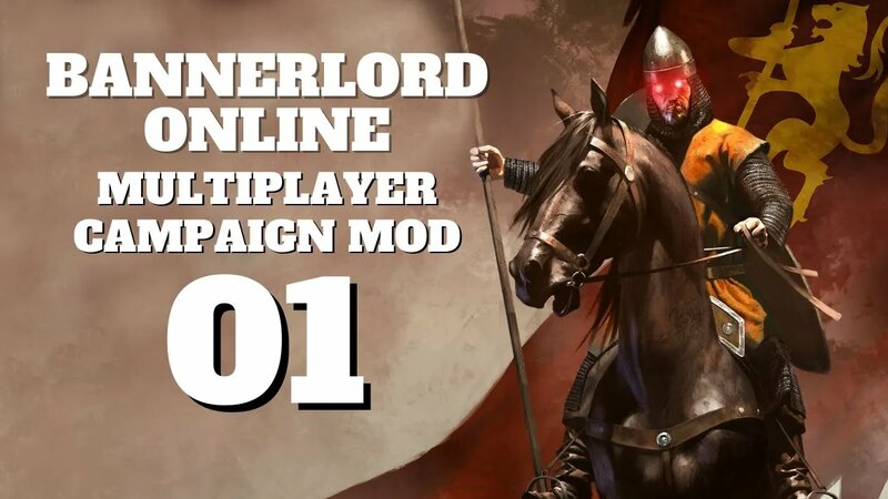Bannerlord Online Mod Gameplay w/ Commentary | 01 | Multiplayer IN Campaign MODE?! - Смотреть ...