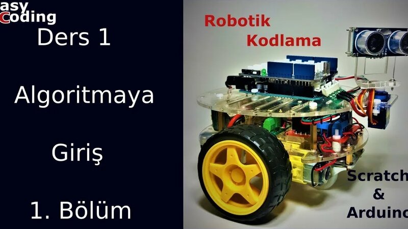 Robotik Kodlama Ankara | Arduino | Robot | Scratch | mBlock | mBot | Eğitimi | Programlama Ders ...