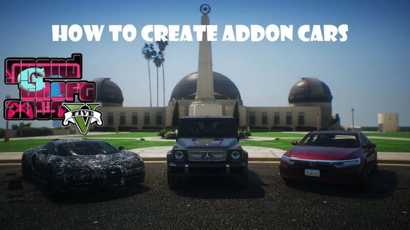 GTA 5 HOW TO CONVERT REPLACE CAR MODS TO ADDONS/ ADDON CREATOR/ DLC CREATOR/ TUTORIAL PART #1 ...