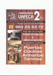Carpintería Vafeca 2 (Murcia, Lugar Morti Bajo, 92), kerestecilik  Castellon de la Plana'dan