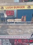 Lush burger (Thanvi Masjid Road No:1626), fast food  Karaçi'den