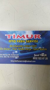Timur Oto fren servisi (Kayseri, Kocasinan, Şeker Mah., 6112. Sok., 12), otomobil servisi  Kayseri'den