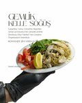 Gemlik Kelle Söğüş (Bursa, Gemlik, Kuvayi Milliye Blv., 51), yemek salonu, gastromarket  Gemlik'ten