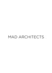 Mad Architects (Sergiya Radonezhskogo Street No:15-17с2), mimari proje firmaları  Moskova'dan