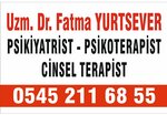 Uzm. Dr. Fatma Yurtsever (İzmir, Konak, Şair Eşref Blv., 39), psikiyatrist  İzmir'den