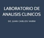 Laboratorio de Análisis Clínicos de Juan Carlos Varni (Provincia de Río Negro, Departamento de General Roca, Cipolletti), tanı merkezleri