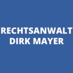 Anwalt Dirk Mayer (North Rhine-Westphalia, Ennepe-Ruhr-Kreis, Witten, Dortmund, Schüruferstraße), avukatlar  Dortmund'dan