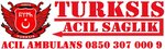 Türksis Ambulans (Oruçreis Mah., Tekstilkent Cad., No:10O, Esenler, İstanbul), acil yardım hizmeti  İstanbul'dan