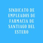 Sindicato de Empleados de Farmacia de Sgo. del Estero (Provincia de Santiago del Estero, Departamento Capital, Santiago del Estero), i̇laç firmaları  Santiago del Estero'dan