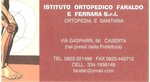 Istituto Ortopedico Faraldo & Ferrara (Campania, Caserta, Via Gasparri), ortopedik ürünler