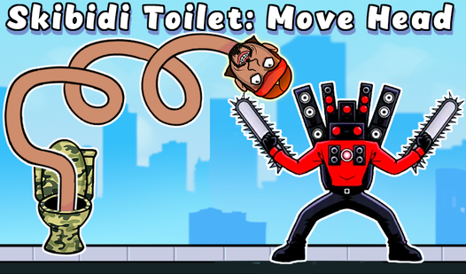 Skibidi Toilet: Move Head (Smart Gamesʼdan) – Яндекс Игры xizmatida ...