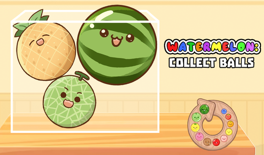 Watermelon: Collect Balls (by MirraGames): Play Online For Free On Playhop