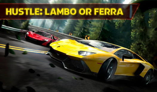 Hustle: Lambo or Ferra (by HC Games): Play Online For Free On Playhop