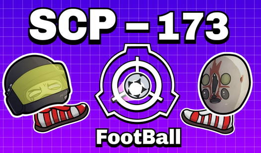 SCP-173 Football (დან Trash Games): ითამაშეთ ონლაინ უფასოდ Playhop