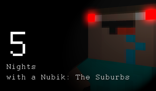 5 Nights with Nubik: The Suburbs (by ru.Engineer) - play online for ...