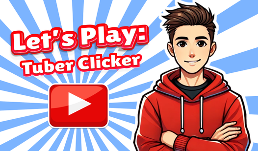 Let's Play: Tuber Clicker (by PlayCroc) - play online for free on ...