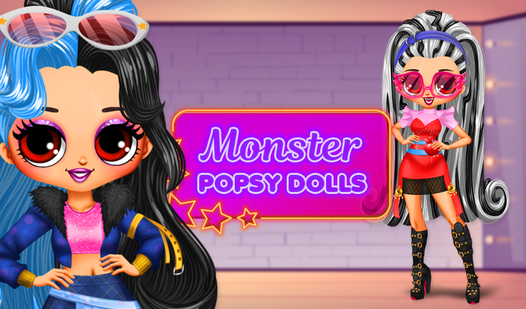 Monster Popsy Dolls (by Dmitriy) - play online for free on Yandex Games