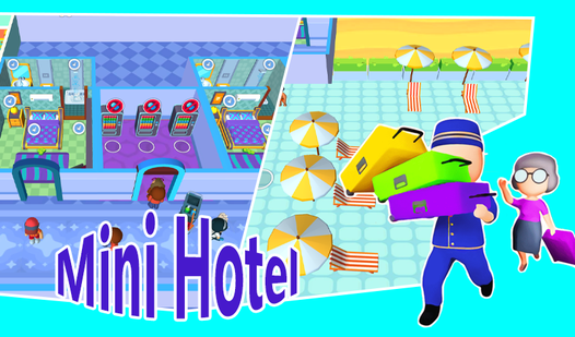 Mini Hotel (by Muhua.io): Play Online For Free On Playhop