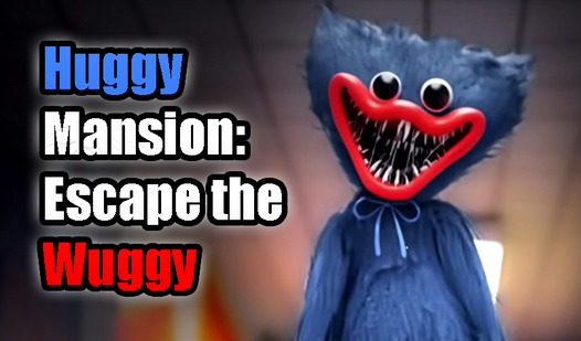 Huggy Mansion: Escape the Wuggy | Game Gratis KibrisPDR
