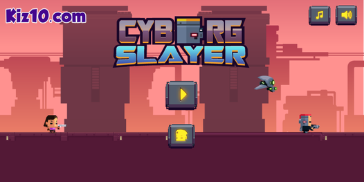 Cyborg Slayer | Game Gratis KibrisPDR