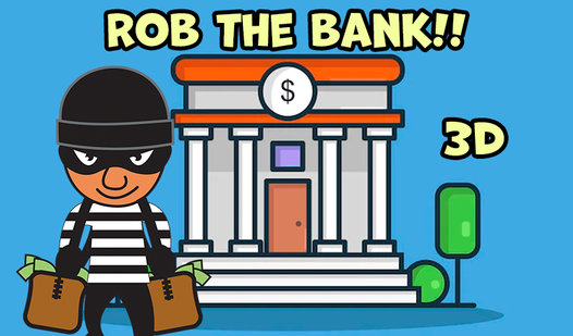 Rob the bank! 3D | Game Gratis KibrisPDR