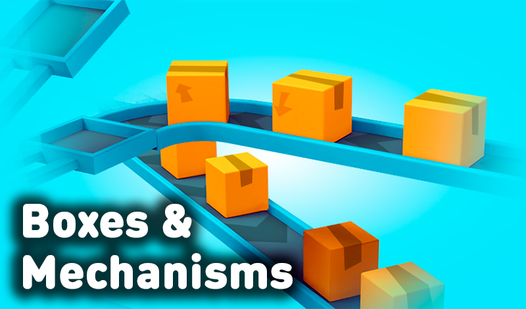 Boxes & Mechanisms | Game Gratis KibrisPDR
