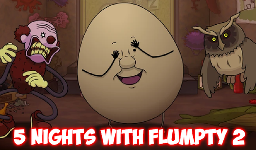5 Nights with Flumpty 2 (by Mishko) - play online for free on Yandex Games